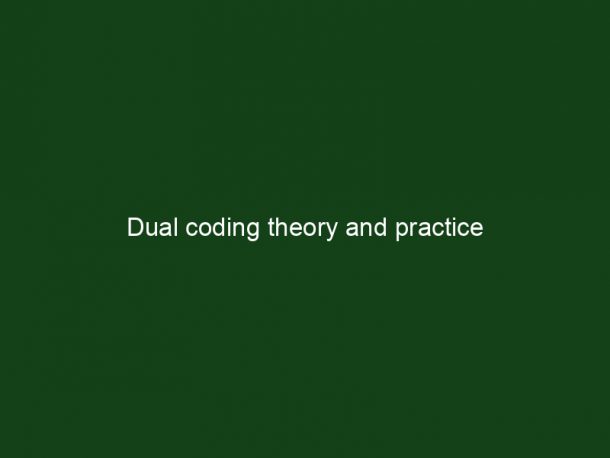 Dual coding theory and practice - Key To Study