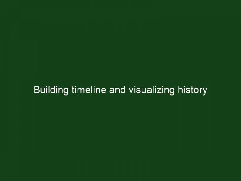 Building timeline and visualizing history - Key To Study